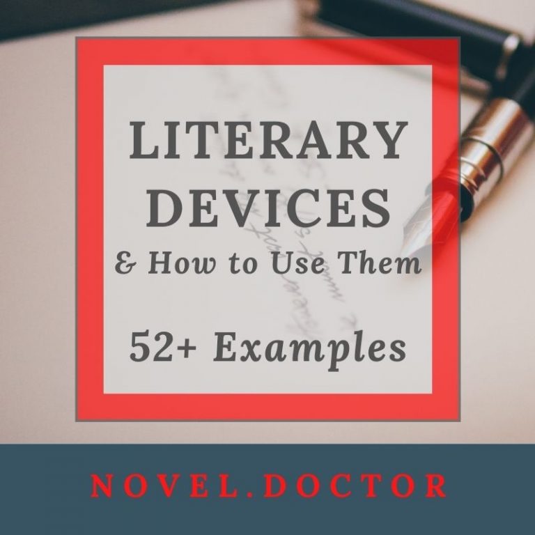 Literary Devices: 52+ Terms plus Examples for Writers - Novel Doctor